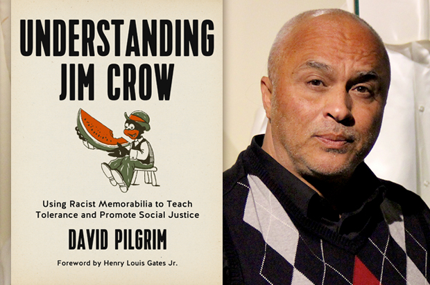 David Pilgrim On Understanding Jim Crow: Using Racist Memorabilia To ...